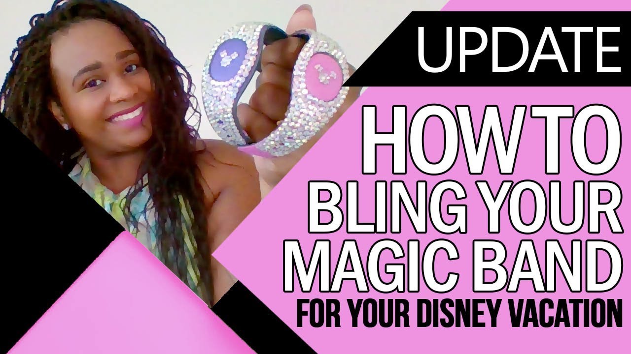 How to Bling Your Magic Band UPDATE - YouTube