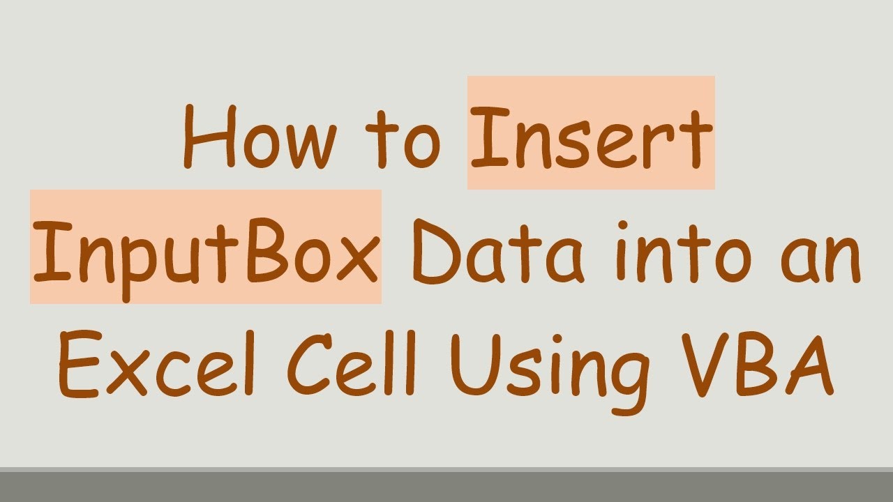 How to Insert InputBox Data into an Excel Cell Using VBA - YouTube