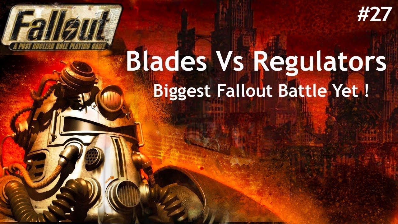 Fallout Episode 27 Blades Vs Regulators Biggest Fallout Battle yet ...