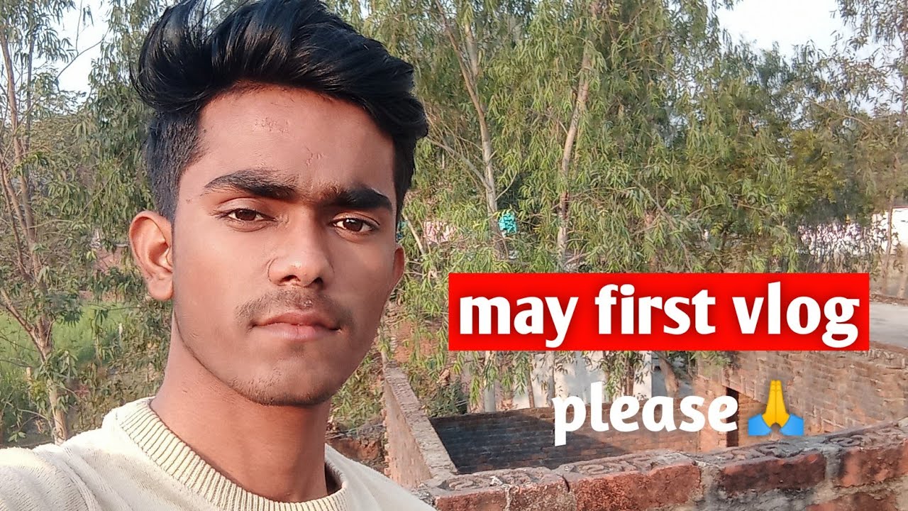may-first-vlog-mayfirstvlog-youtube