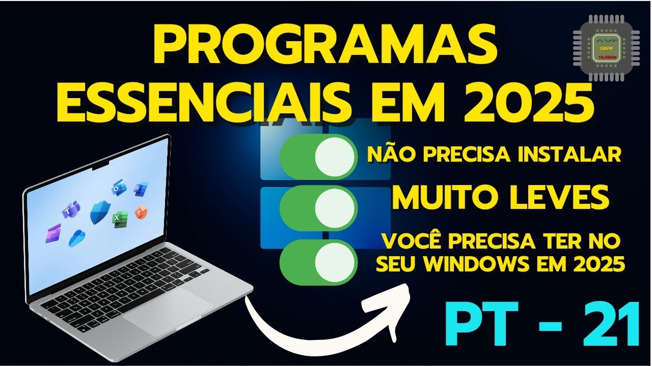 Conheça os PROGRAMAS ESSENCIAIS para Você Ter No Seu WINDOWS 11 Em 2025 ...