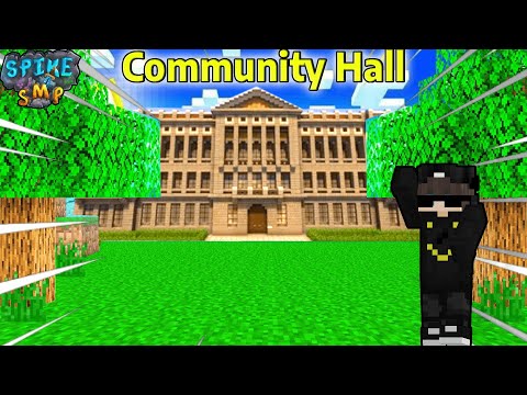 We Made Ultimate Community hall😲 in Minecraft Spike SMP ! | Sharp ...