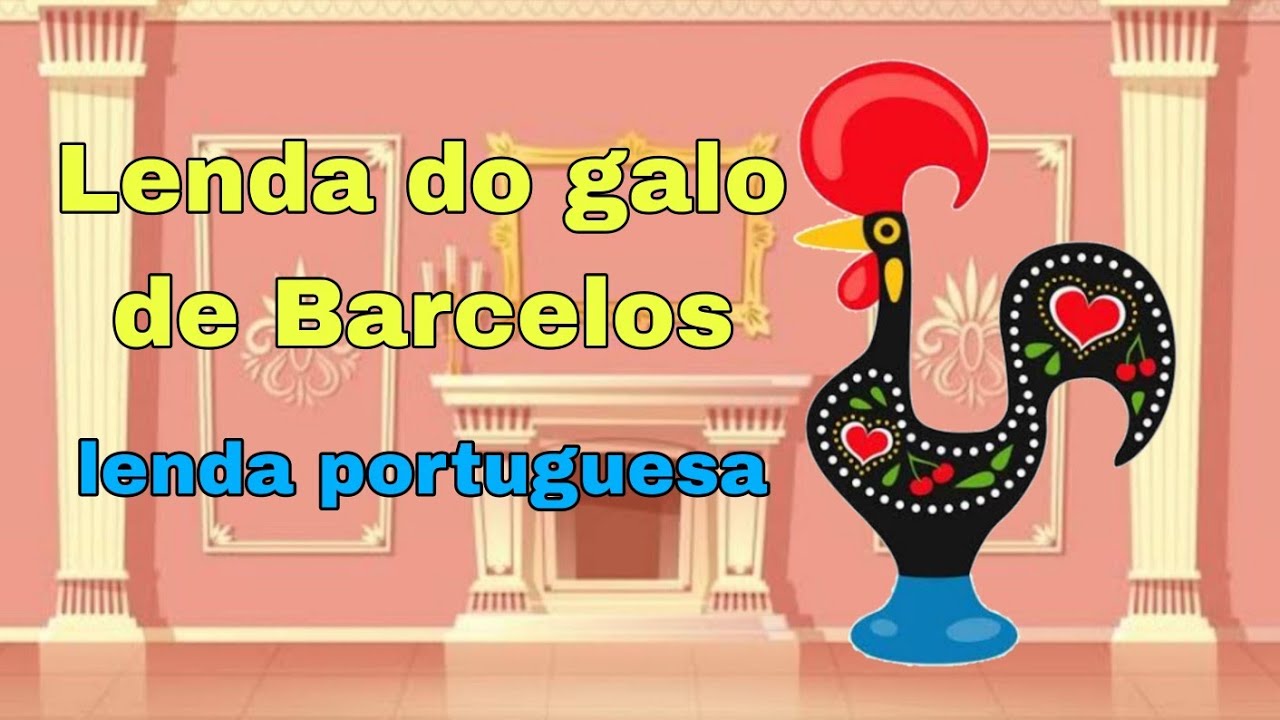 Lenda do galo de Barcelos - YouTube