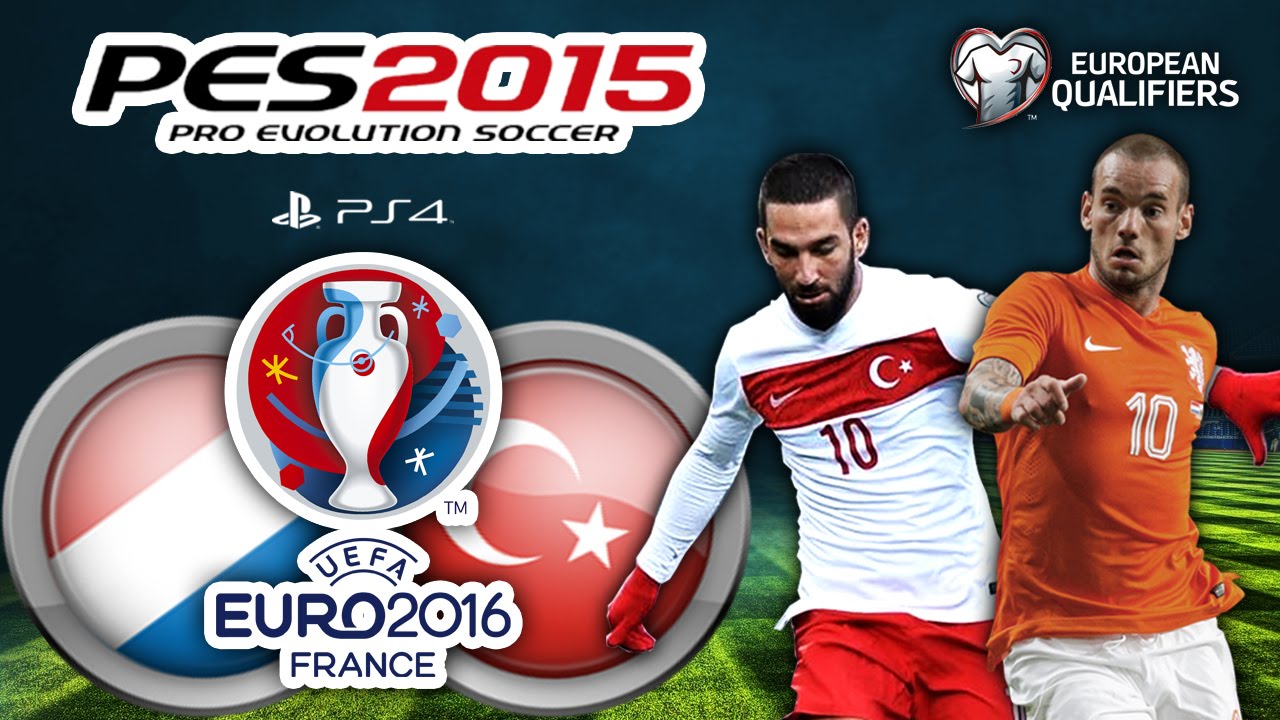 Hollanda vs Türkiye ★ UEFA EURO 2016 FRANCE ★ European Qualifiers ...
