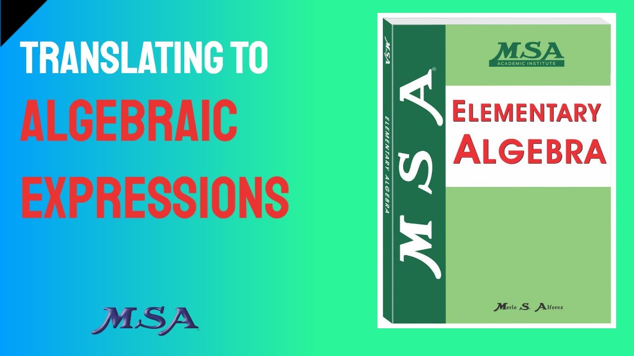 Translating Verbal Phrases into Algebraic Expressions 2.3 - YouTube