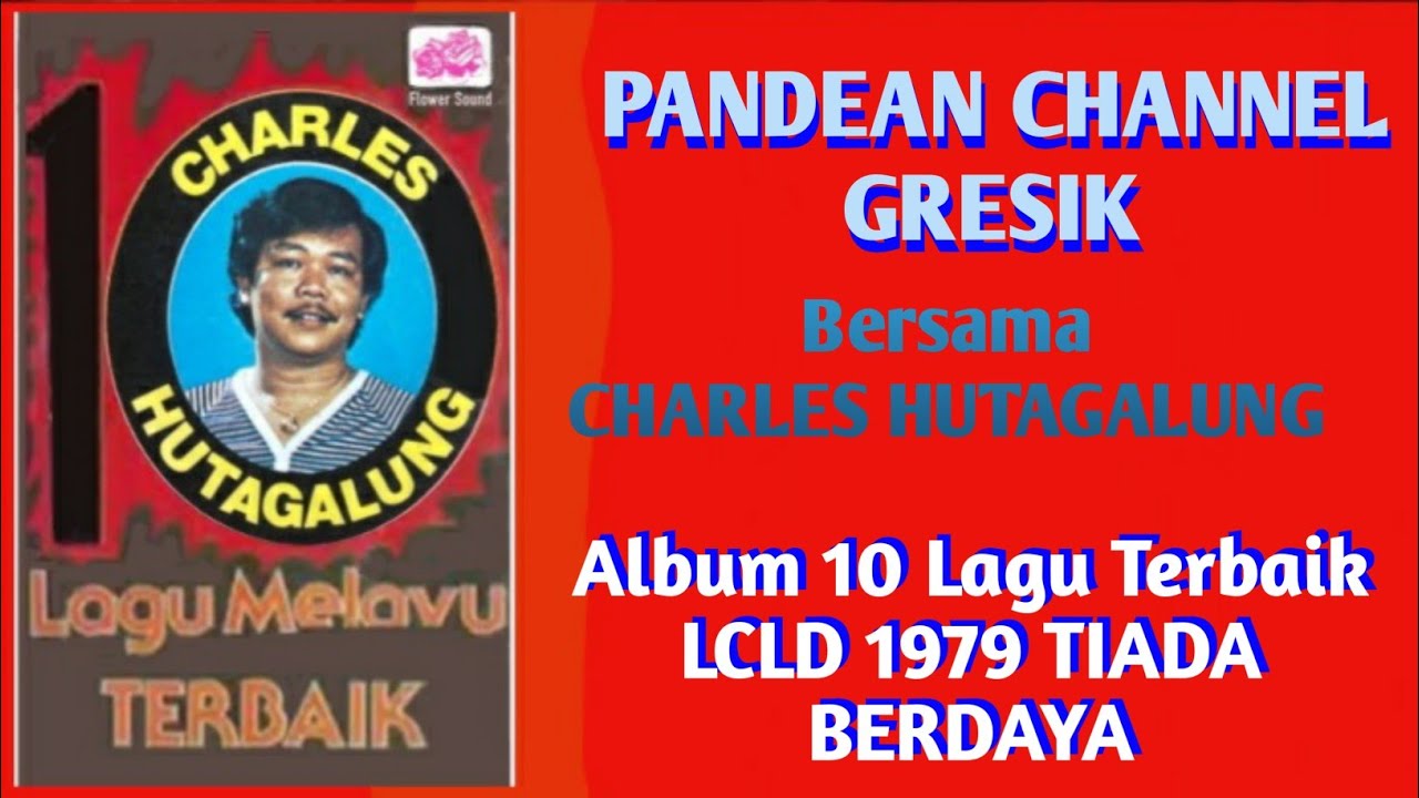 Album 10 Lagu Terbaik LCLD 1979 // Charles Hutagalung 09_Pertemuan ...