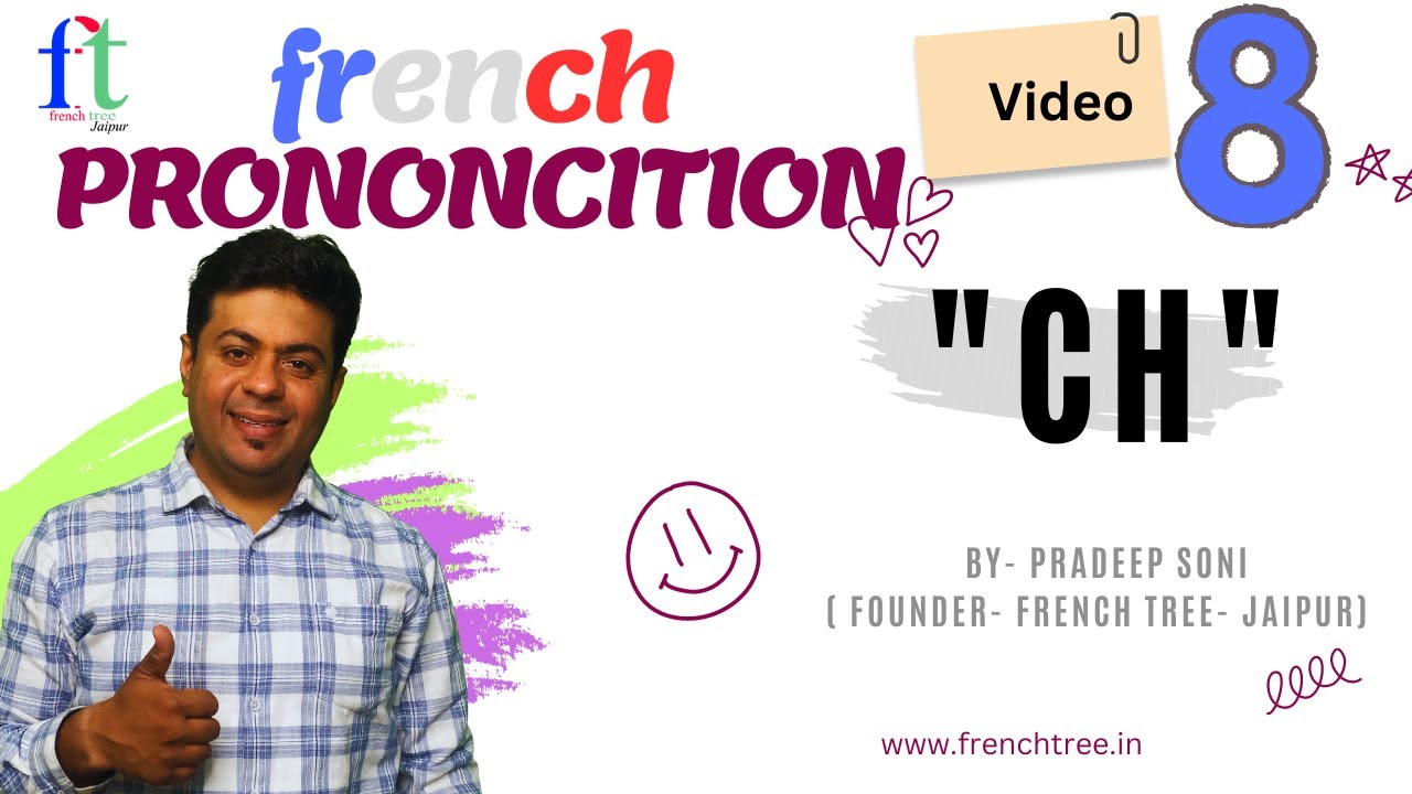 Leçon du Français 8 | les Prononciations "CH" | Learn French For FREE ...