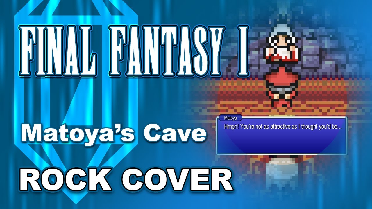 Matoya's Cave (From Final Fantasy) | Rock Cover - YouTube
