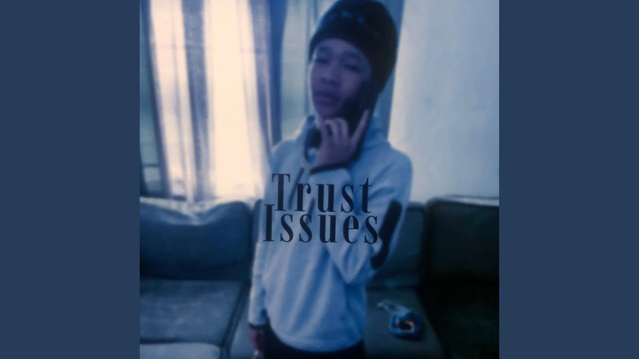 Trust issues - YouTube