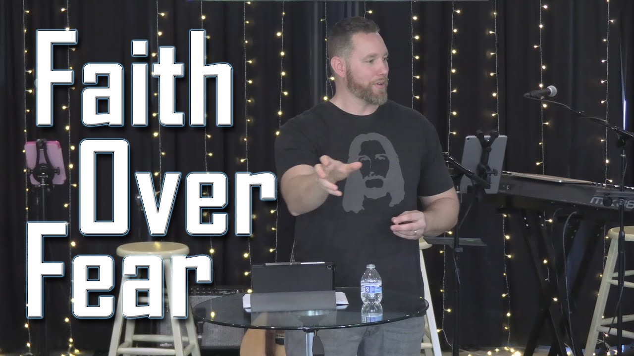 Joshua Hester | Fear | Faith Over Fear Series - YouTube