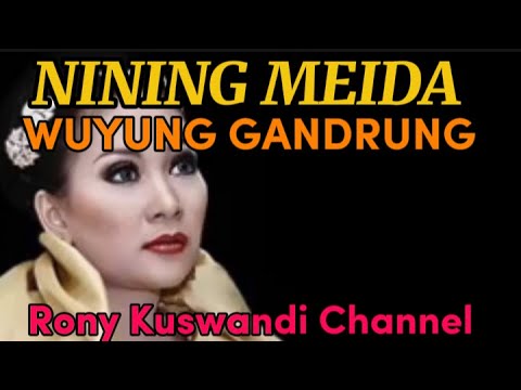 NINING MEIDA Feat BARMAN : WUYUNG GANDRUNG (Sanggian IIK SETIAWAN)