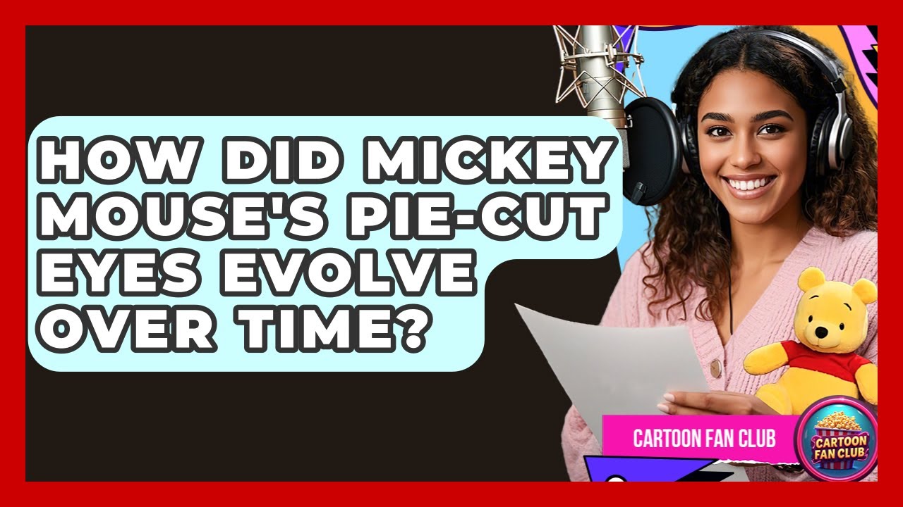 How Did Mickey Mouse's Pie-cut Eyes Evolve Over Time? - Cartoon Fan ...