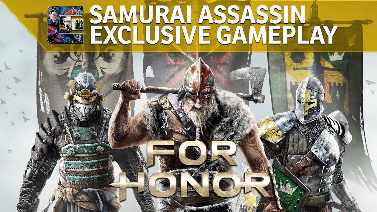 For Honor - Exclusive Gameplay Walkthrough - The Assassin (Samurai ...