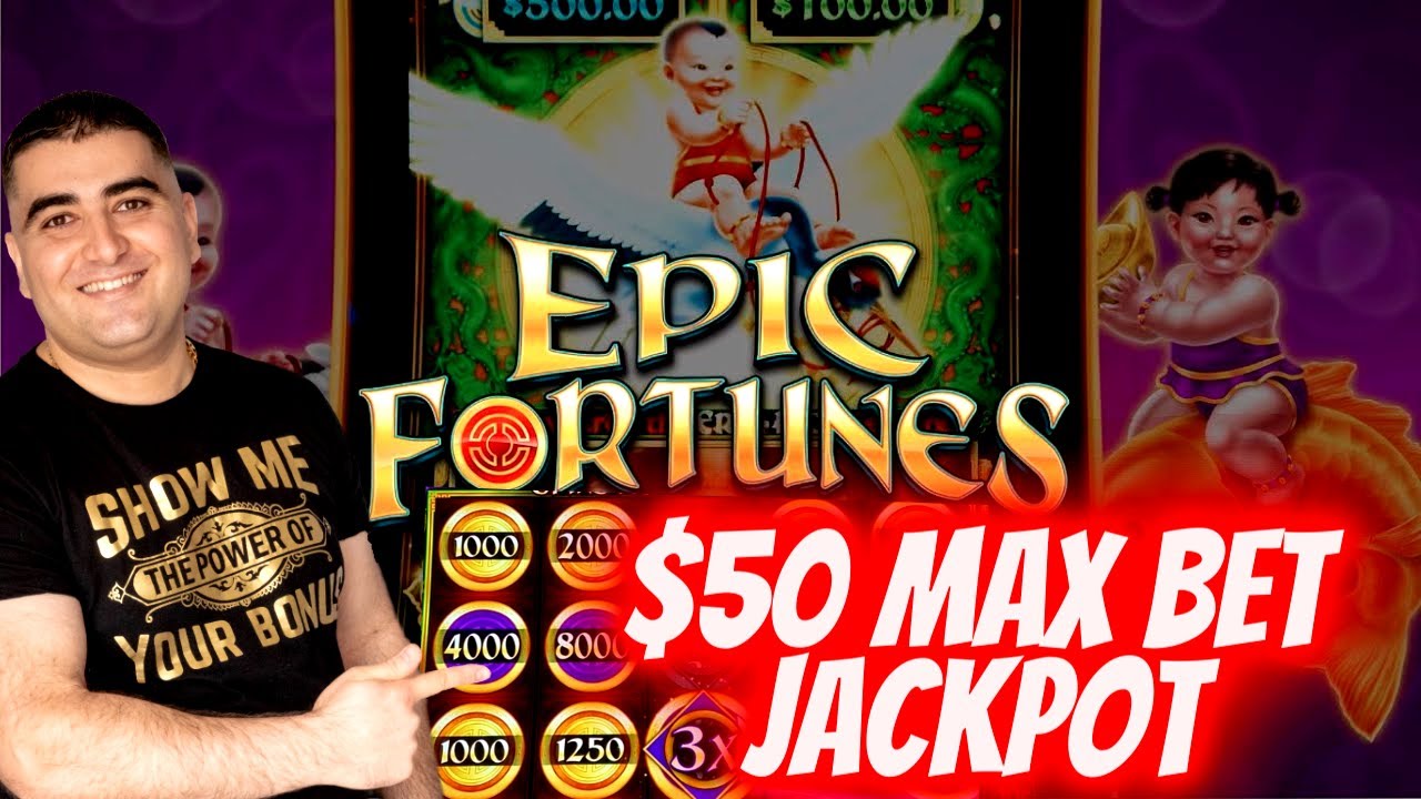 $50 Max Bet HANDPAY JACKPOT On EPIC FORTUNE New Slot | Las Vegas Casino ...