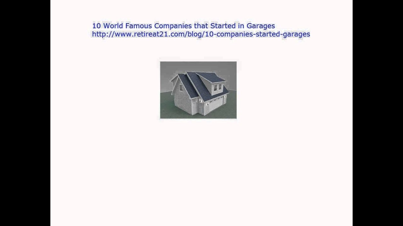 10 World Famous Companies that Started in Garages - YouTube