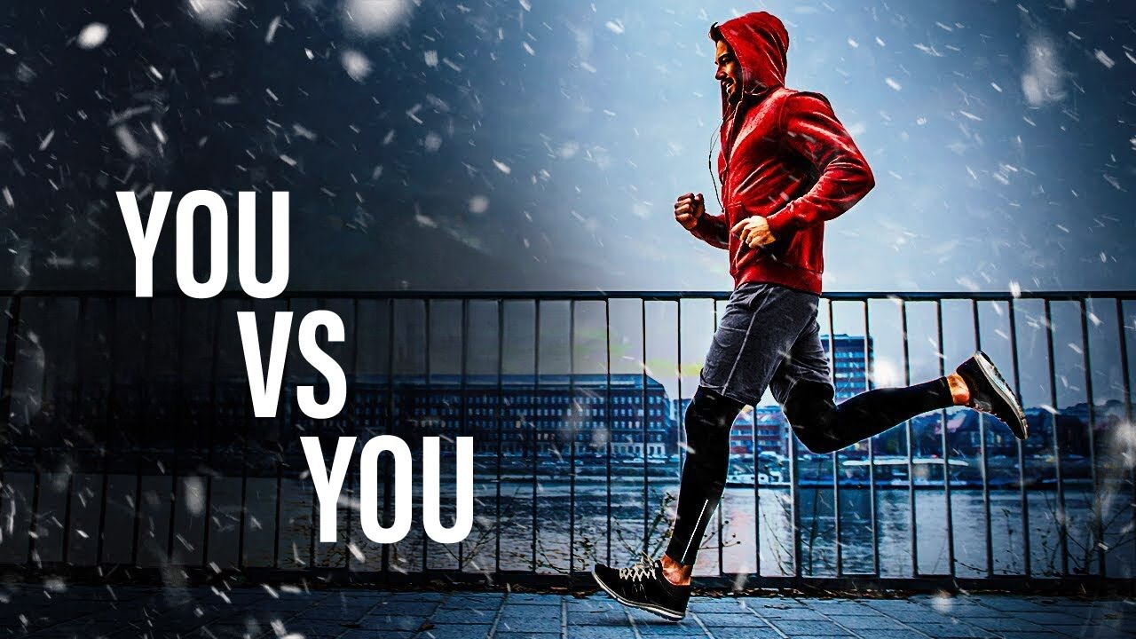 YOU VS YOU - Powerful Motivational Speeches | Morning Motivation - YouTube
