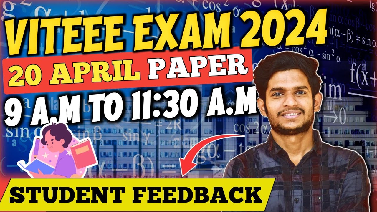 VITEEE Exam 2024 Student Feedback | 20th April 1st shift | Memory Based ...