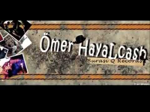 ÖmeR hayaLcash  DuyguLarıma Tercüman