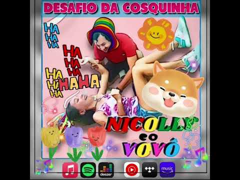 Nicolly e o Vovô- Desafio da cosquinha