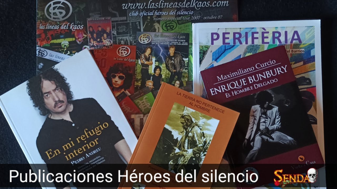 Publicaciones Héroes del silencio, Bunbury, Pedro Andreu, Joaquín ...