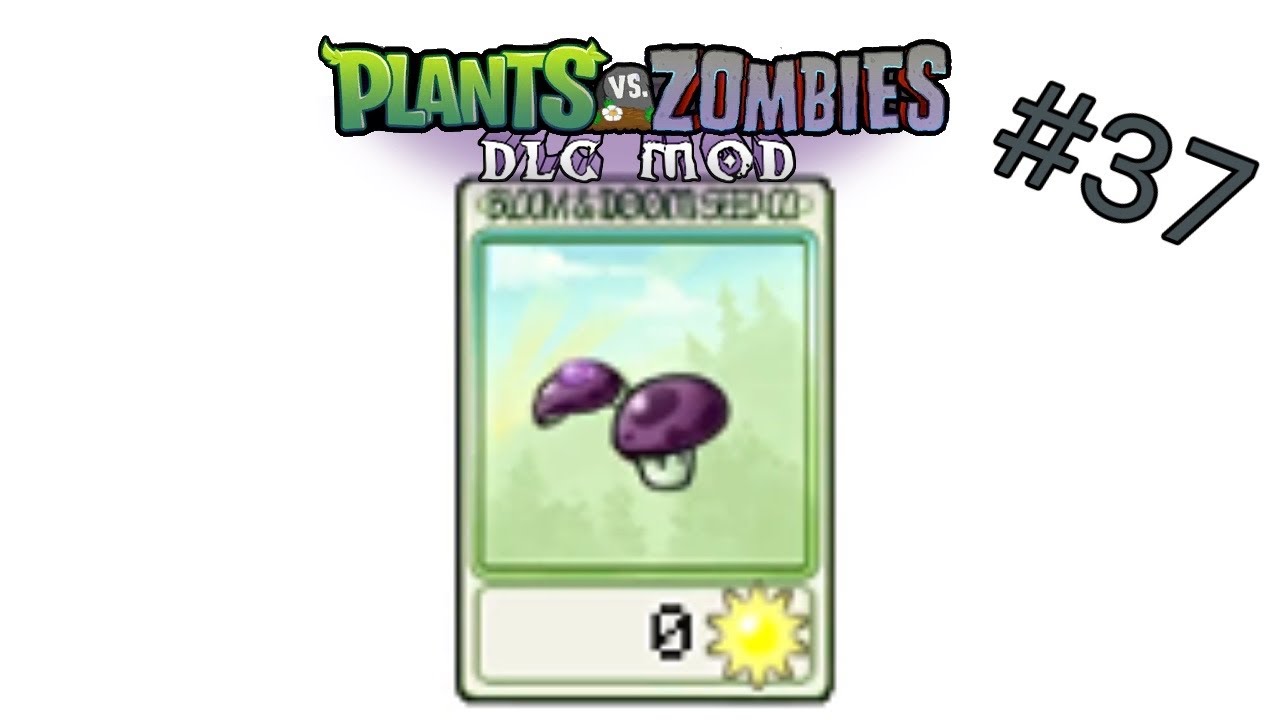 PVZ DLC Edition - PART 37 - Coming Back - YouTube