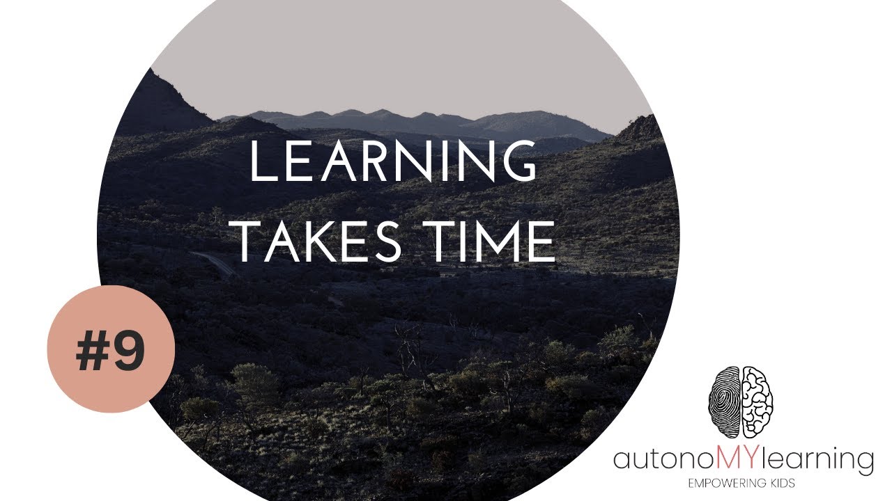 Learning Takes Time - YouTube