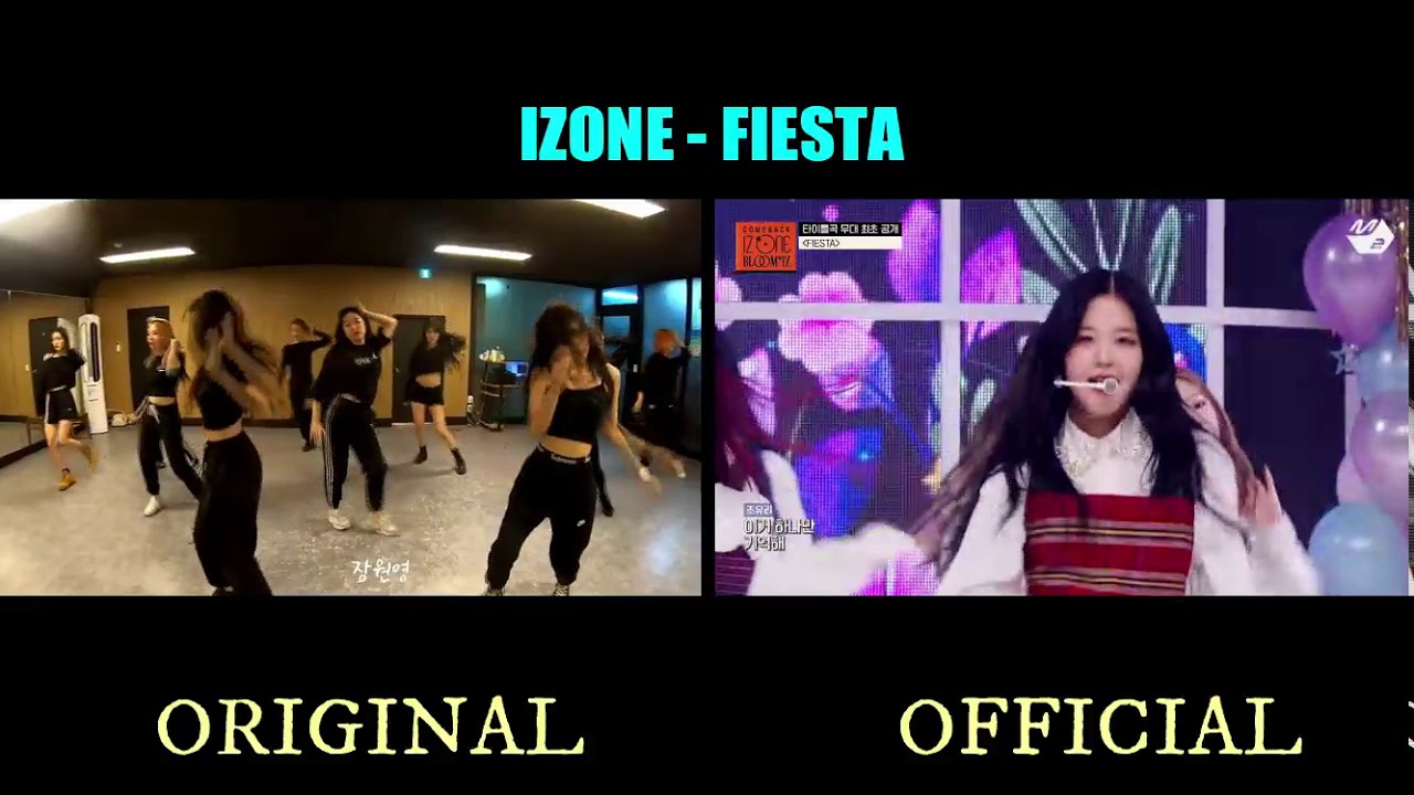 IZONE FIESTA CHOREOGRAPHY/DANCE ORIGINAL (DEMO) VS OFFICIAL - YouTube