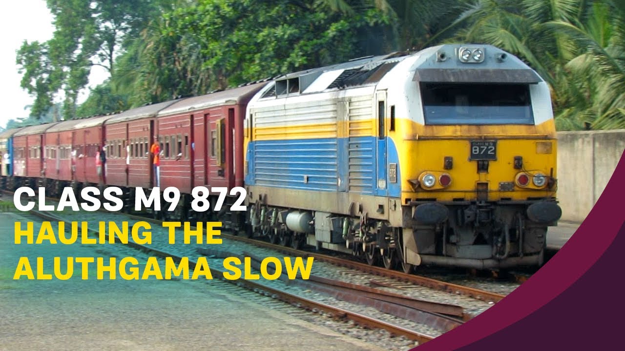 Class M9 872 hauling the Aluthgama slow to Maradana at Mount Lavinia ...