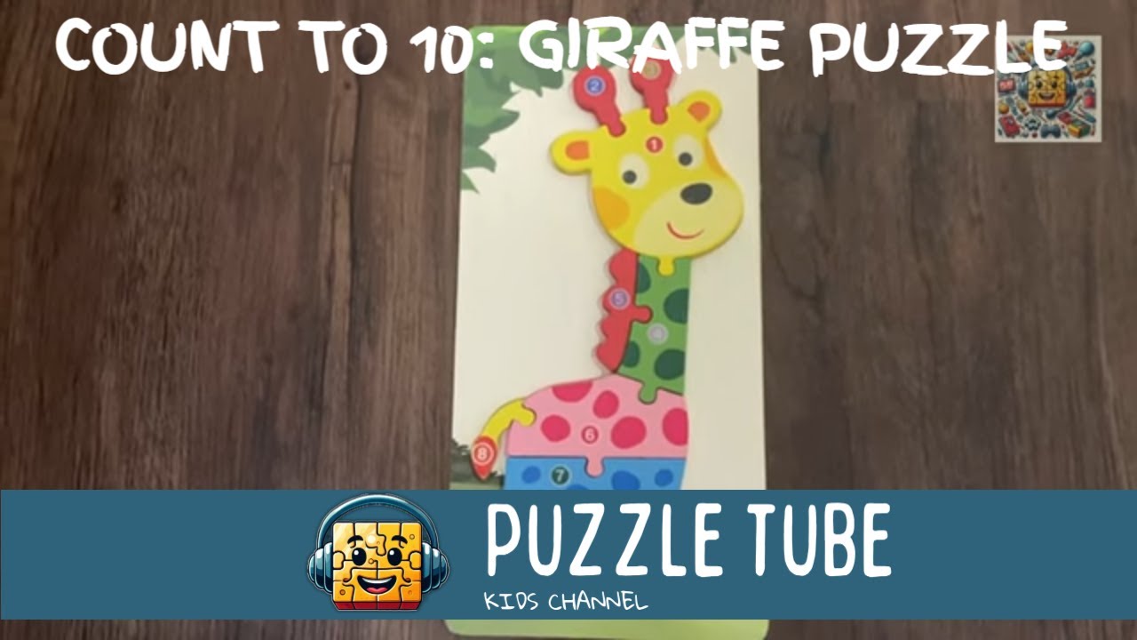 🦒 Count to 10: Giraffe Puzzle! | Preschool Puzzle Fun🦒 - YouTube