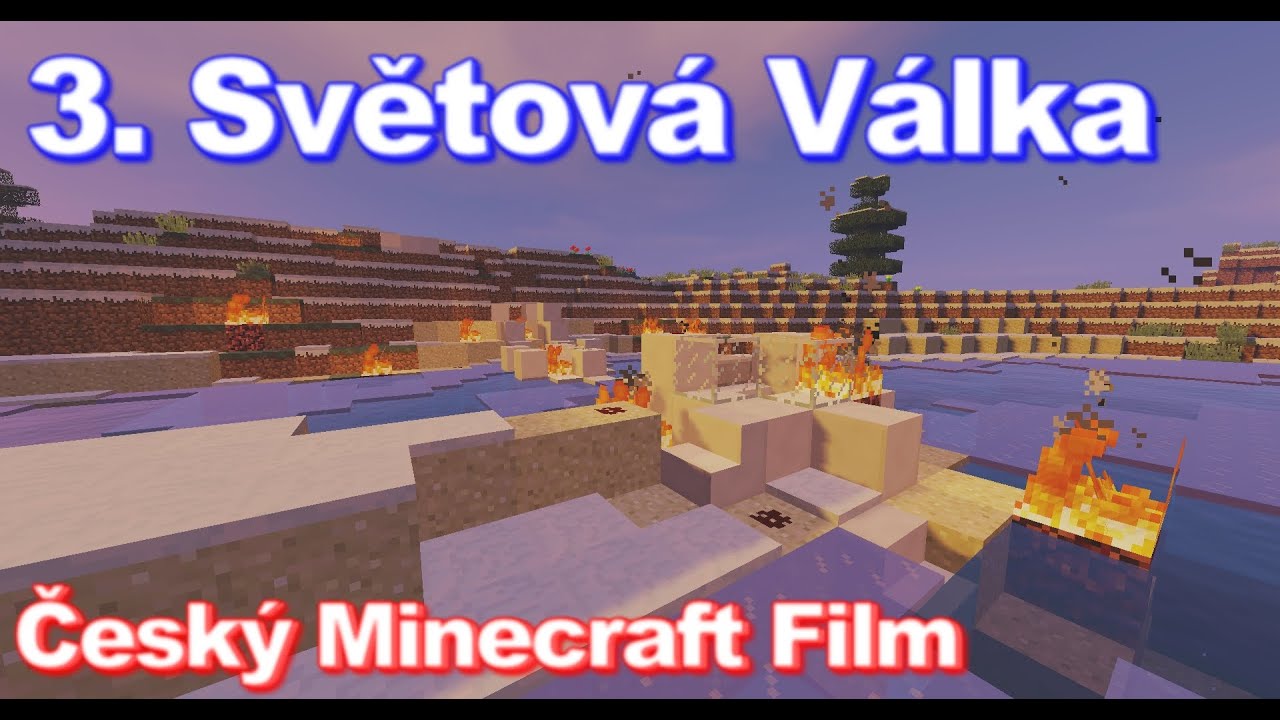 [S-M] 3. Světová Válka | Český Minecraft Film [CZ/HD] - YouTube