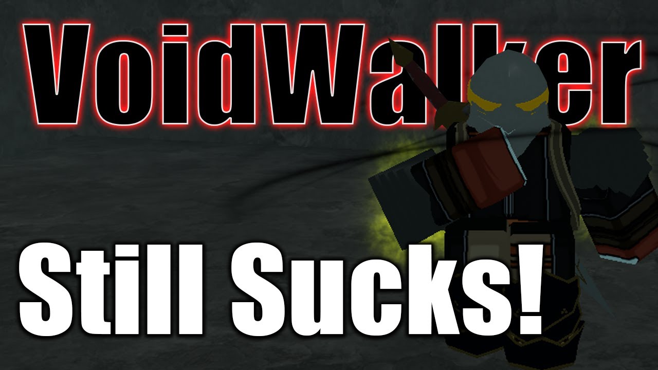 Deepwoken STILL Has a Voidwalker Problem! - YouTube