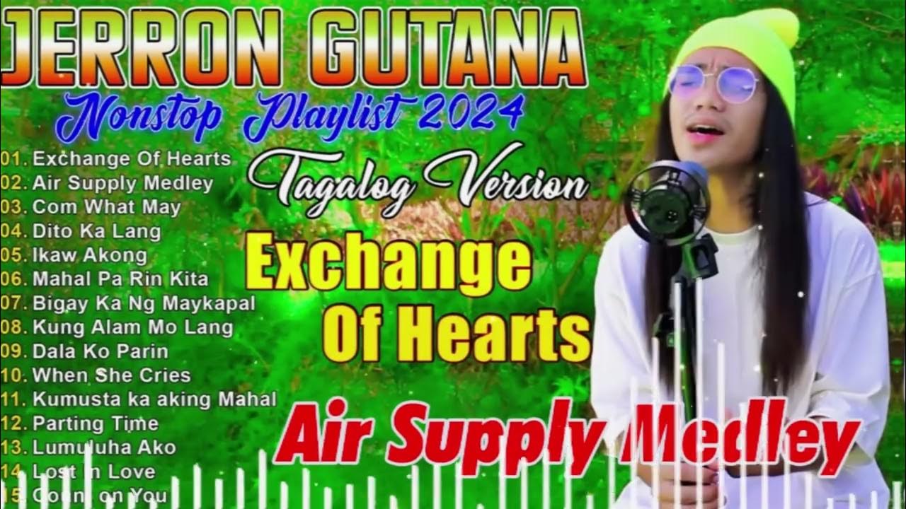 Jerron Gutana Tagalog Version Cover Playlist 2024 .Vol - 2 - YouTube