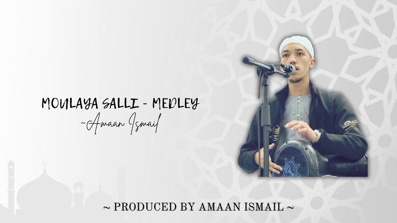 Moulaya Salli - Medley | Amaan Ismail - YouTube