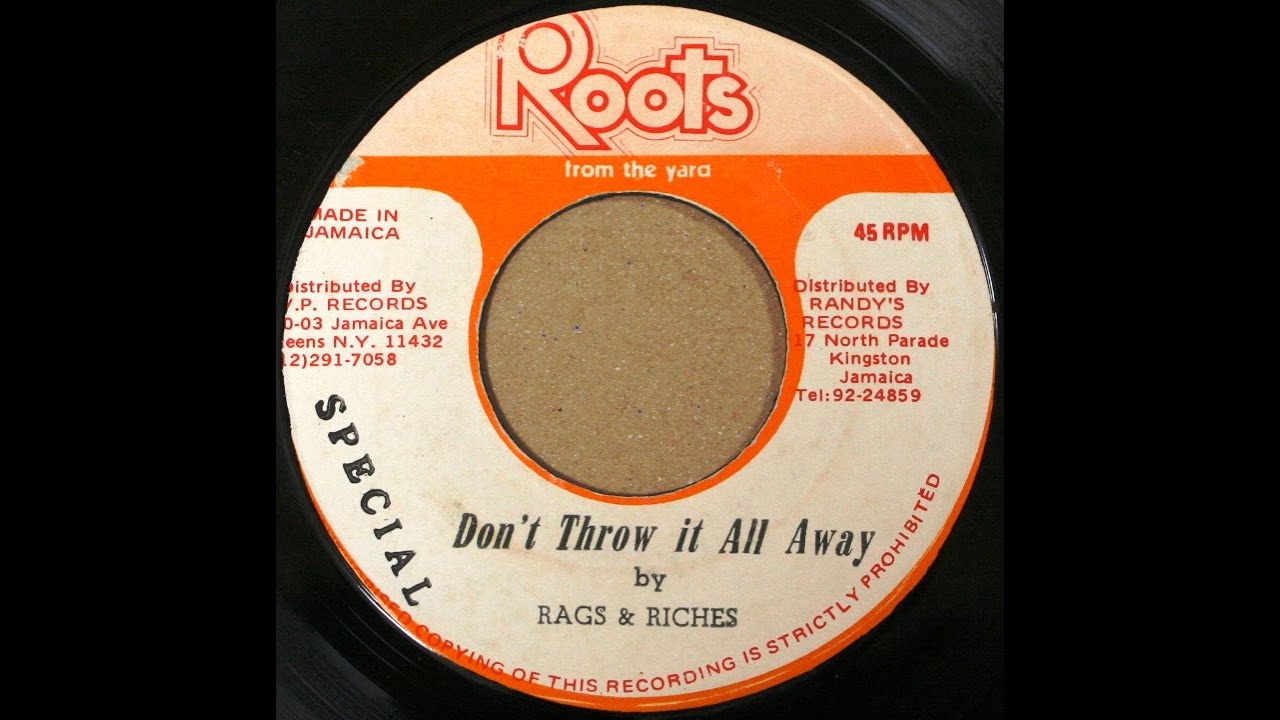 Rags & Riches - Don't Throw It All Away (197-) - YouTube