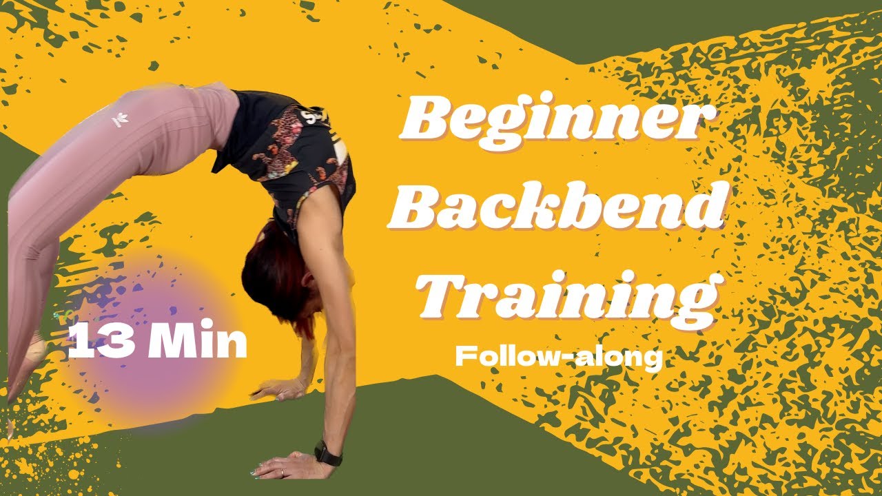 Start Backbend Now (Follow-Along) - 13 Min Short Training at Home - YouTube