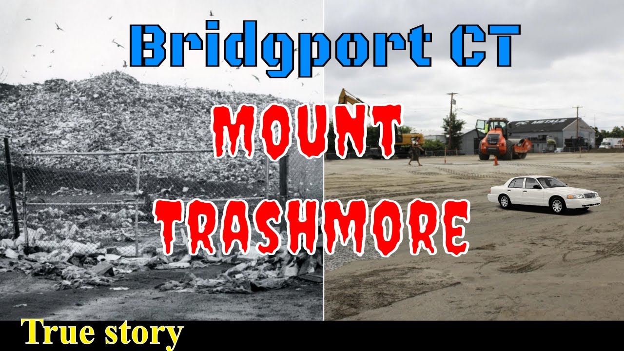 The Story Of Mount Trashmore Bridgeport Connecticut In The 1990s - YouTube
