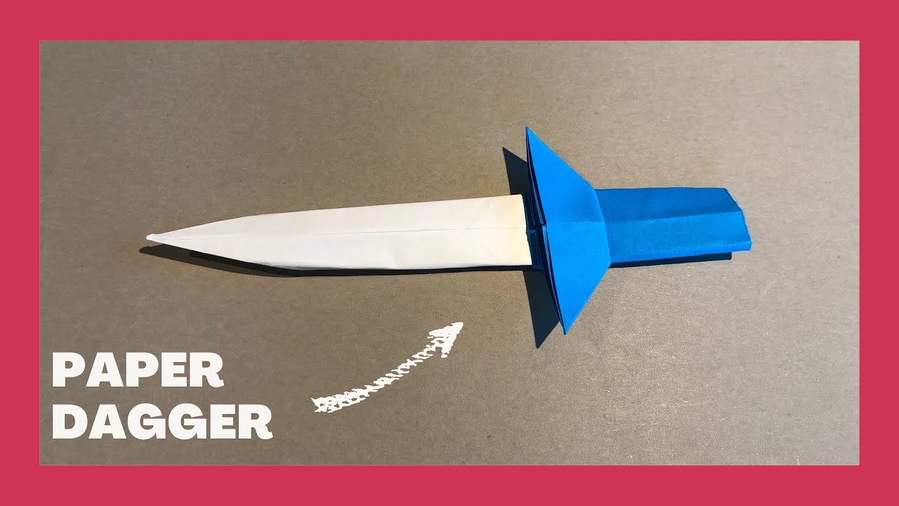 How To Make A Paper Dagger Knife Easy Origami Dagger YouTube how-to-make-a-paper-dagger-knife-easy-origami-dagger-youtube