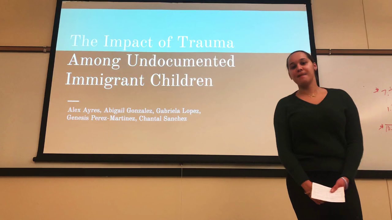 Impact of Trauma Among Undocumented Immigrant Children - YouTube