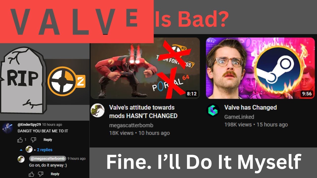 Valve Is Still Cool | DMCA of TF: Source 2 and removal of Portal 64 - YouTube