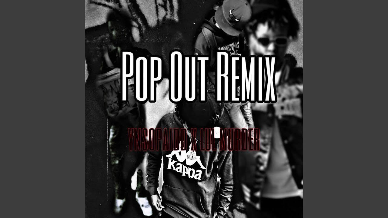 Pop Out - YouTube