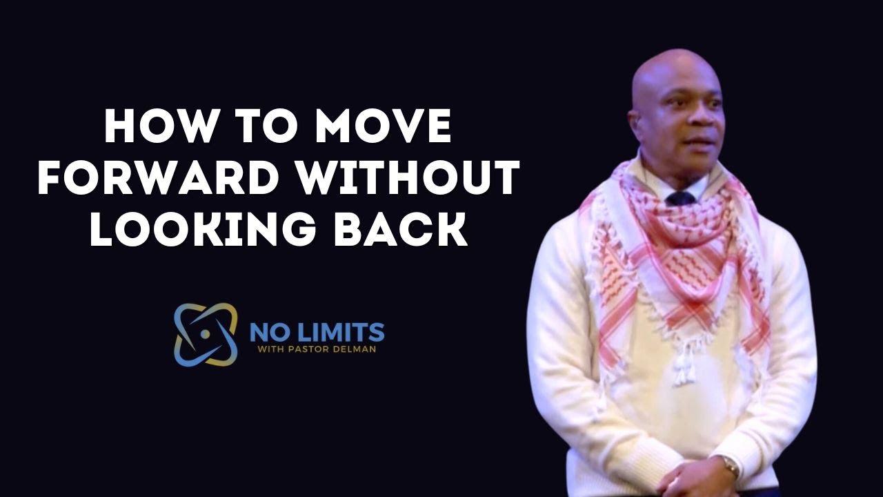 How To Move Forward Without Looking Back - YouTube