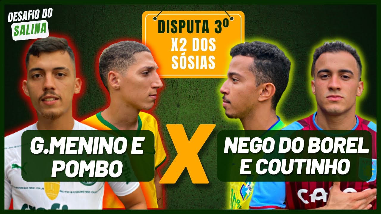 (DISPUTA DO 3º) GABRIEL MENINO E POMBO X NEGO DO BOREL E COUTINHO - 2X2 ...