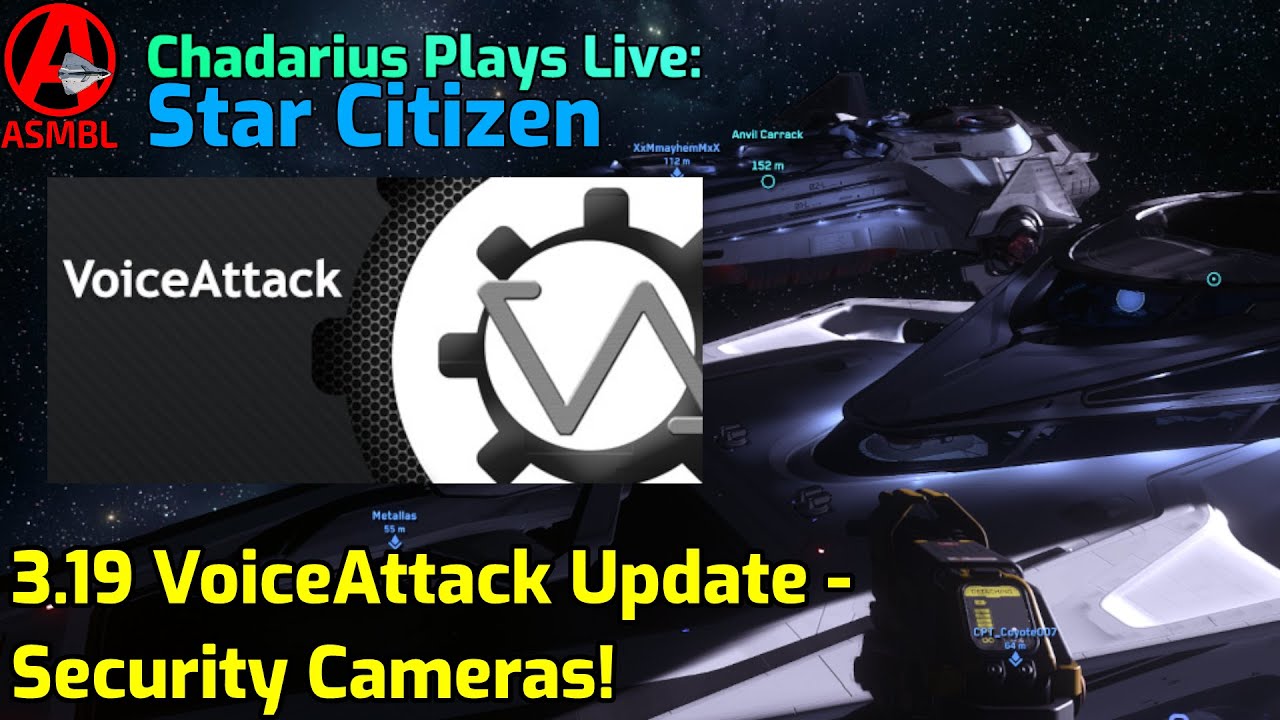 Star Citizen: 3.19 VoiceAttack Update - Security Cameras! - YouTube