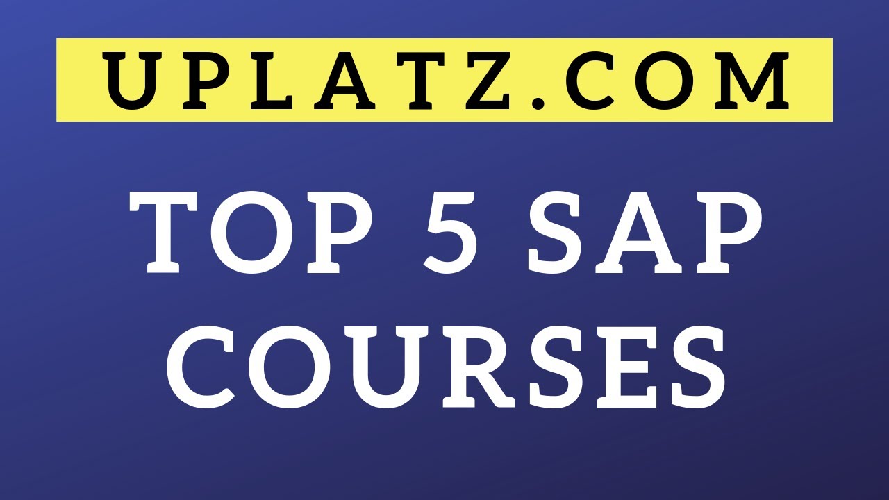 Top 5 SAP Courses & Certifications | Best SAP Modules to learn in 2021 ...