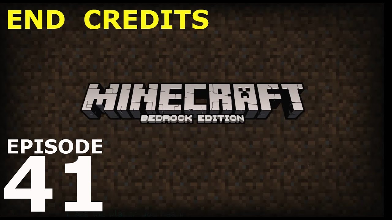 [CC] END POEM AND CREDITS OF MINECRAFT BEDROCK - UpTheDubsGuy - Episode ...