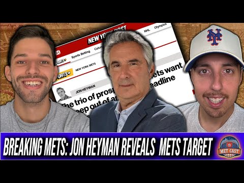 BREAKING Mets: Jon Heyman reveals Mets Target & Names Untouchable ...