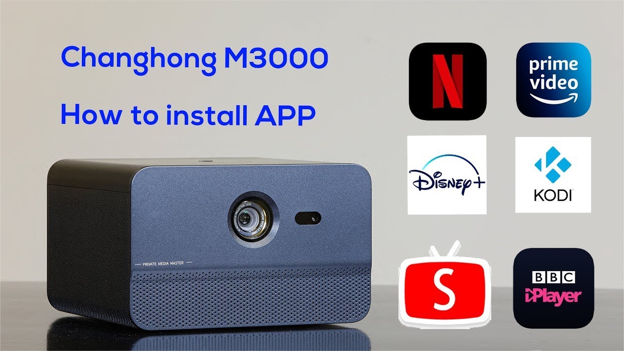 Changhong M3000 Projector Android App Installation - Test and Review ...