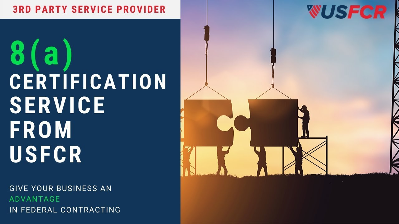 8(a) Certification Service From USFCR | Here's How it Works - YouTube