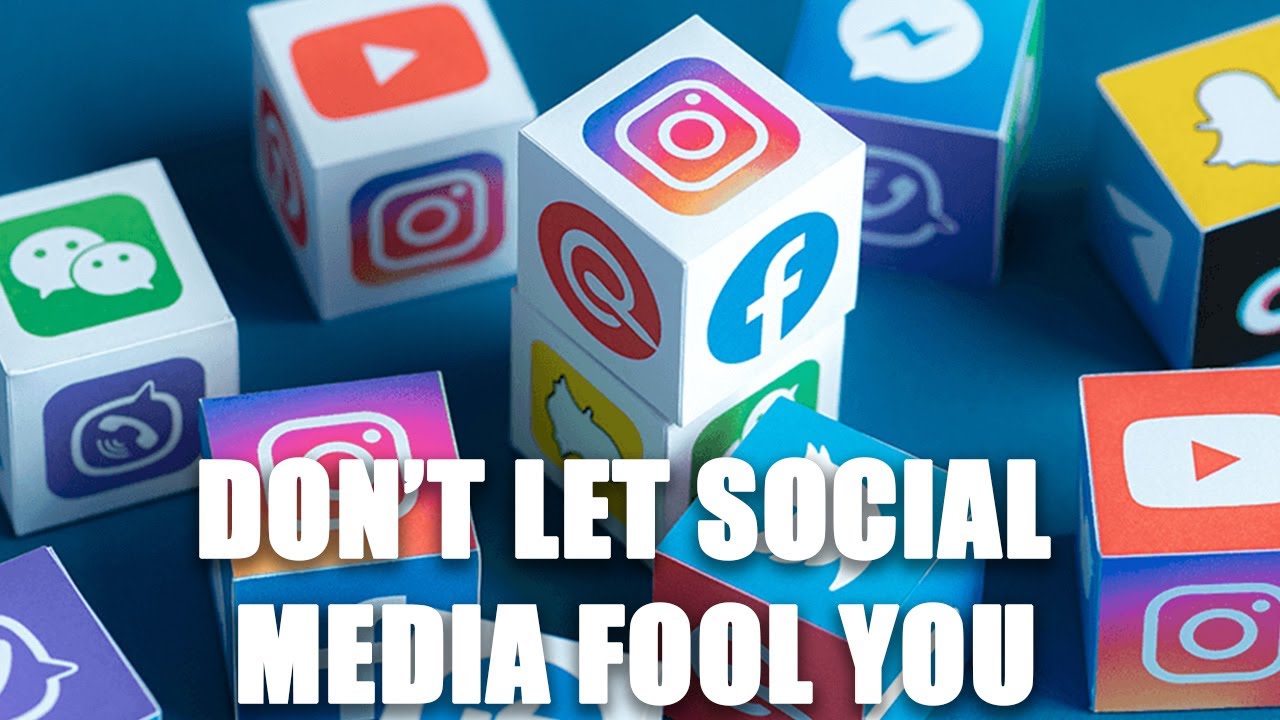 Don’t let social media fool you - YouTube