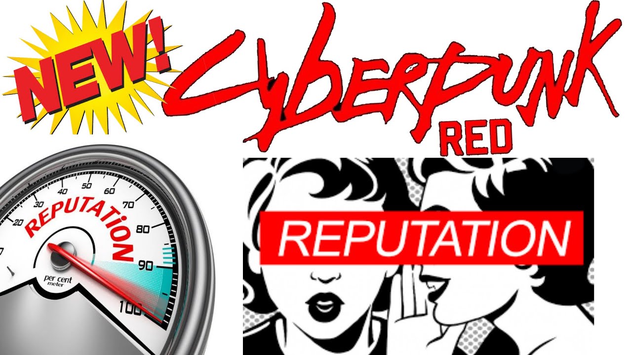 CYBERPUNK RED Reputation Crash Course Tutorial - YouTube